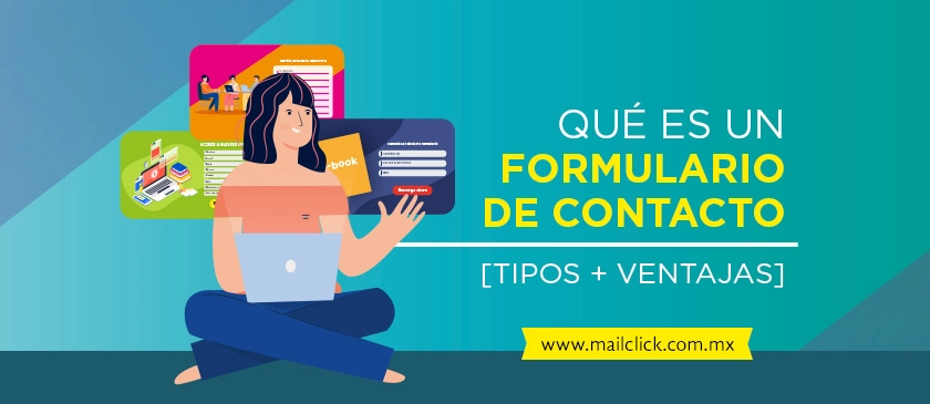 Qué es un Formulario de Contacto [Tipos + Ventajas]