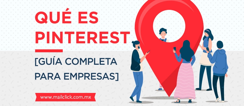 Qué es Pinterest [Guía completa para empresas]
